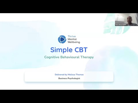 Thrive Mental Wellbeing FREE Webinar | Simple Cognitive Behavioural Therapy | CBT - Behavioral ...