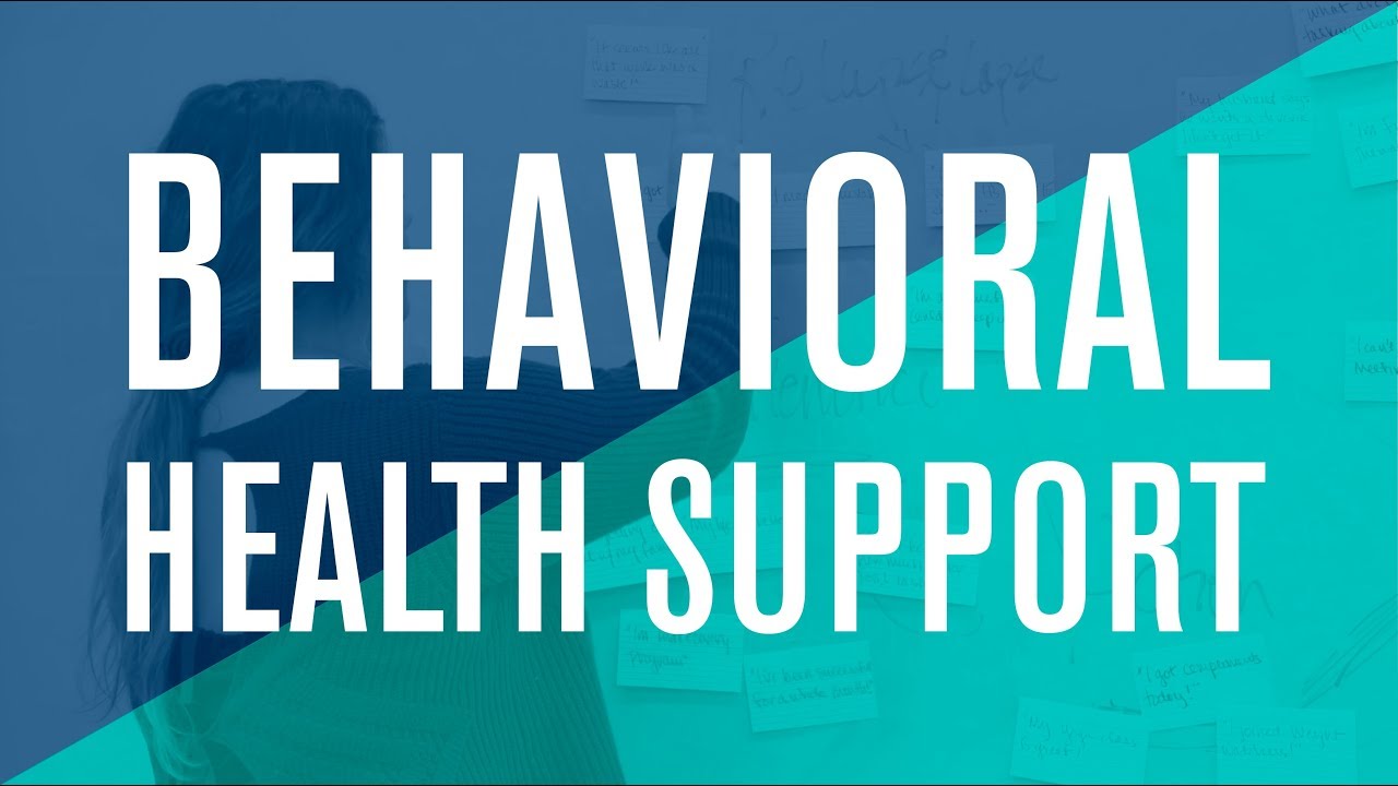 Behavioral Health Support - Behavioral Healthcare Network