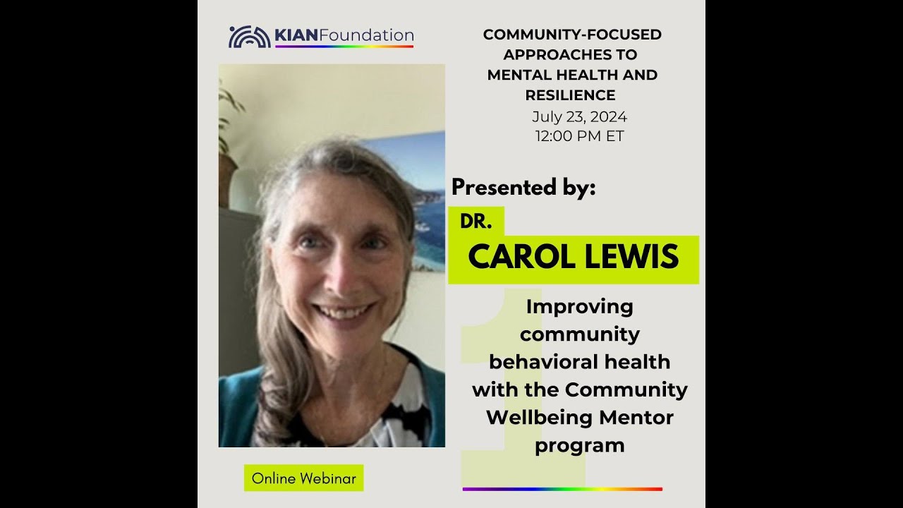 Improving community behavioral health with the Community Wellbeing ...