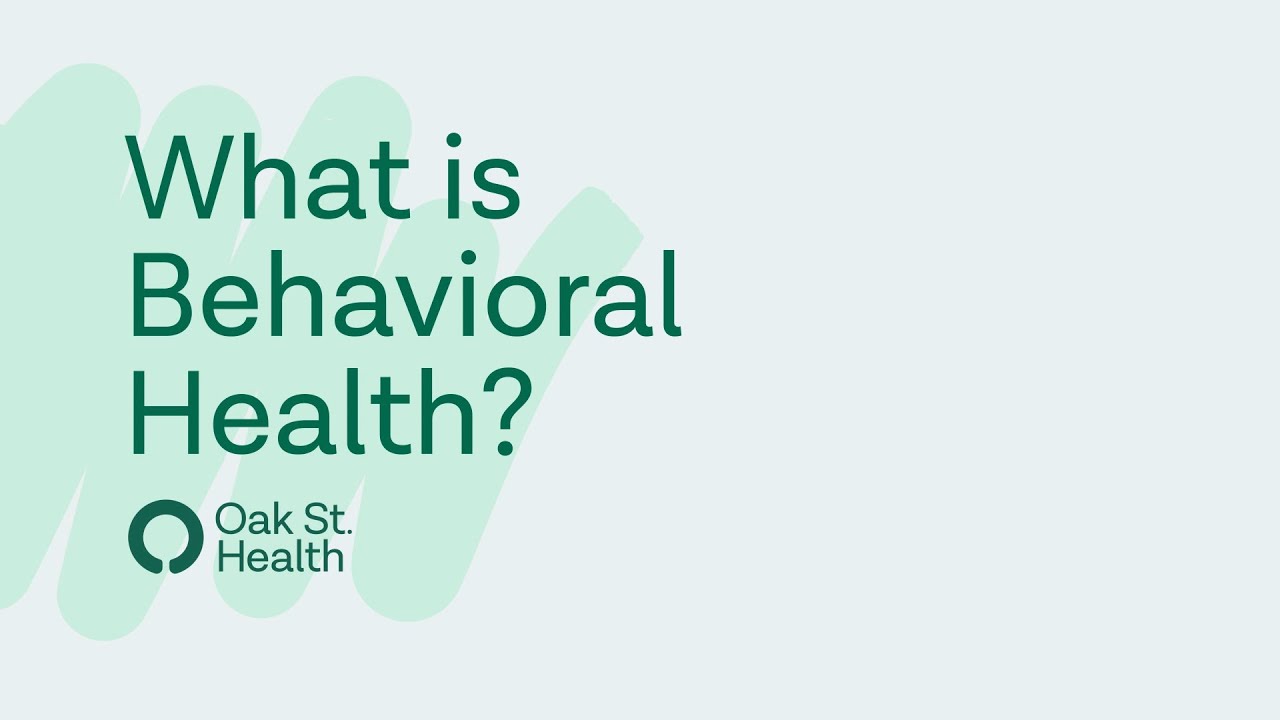 What is Behavioral Health? - Behavioral Healthcare Network