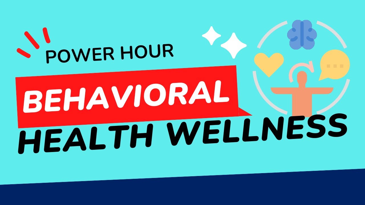 Behavioral Health Wellness - Behavioral Healthcare Network