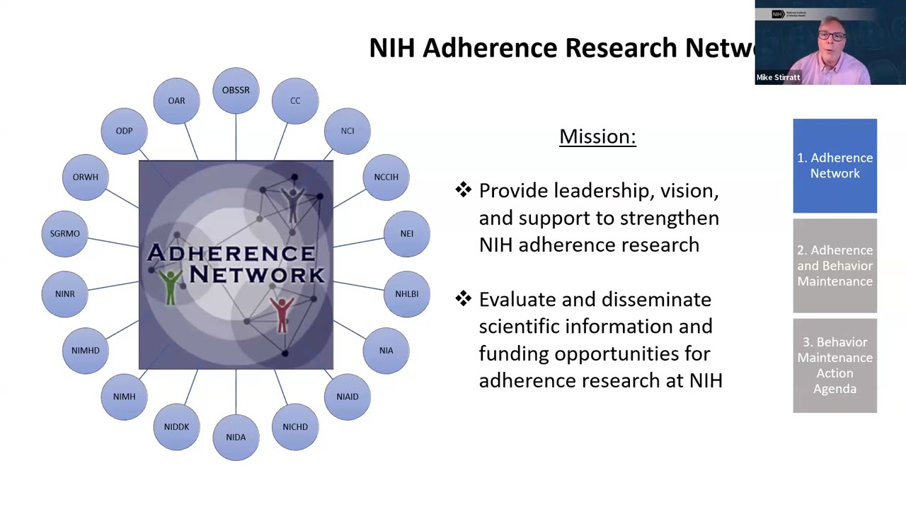 NIH Adherence Research Network and Health Behavior Maintenance Research Initiatives - Behavioral ...