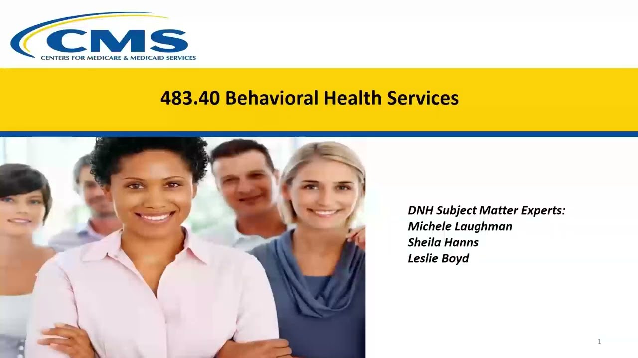 Behavioral Health Services- CMS Training Video - Behavioral Healthcare ...