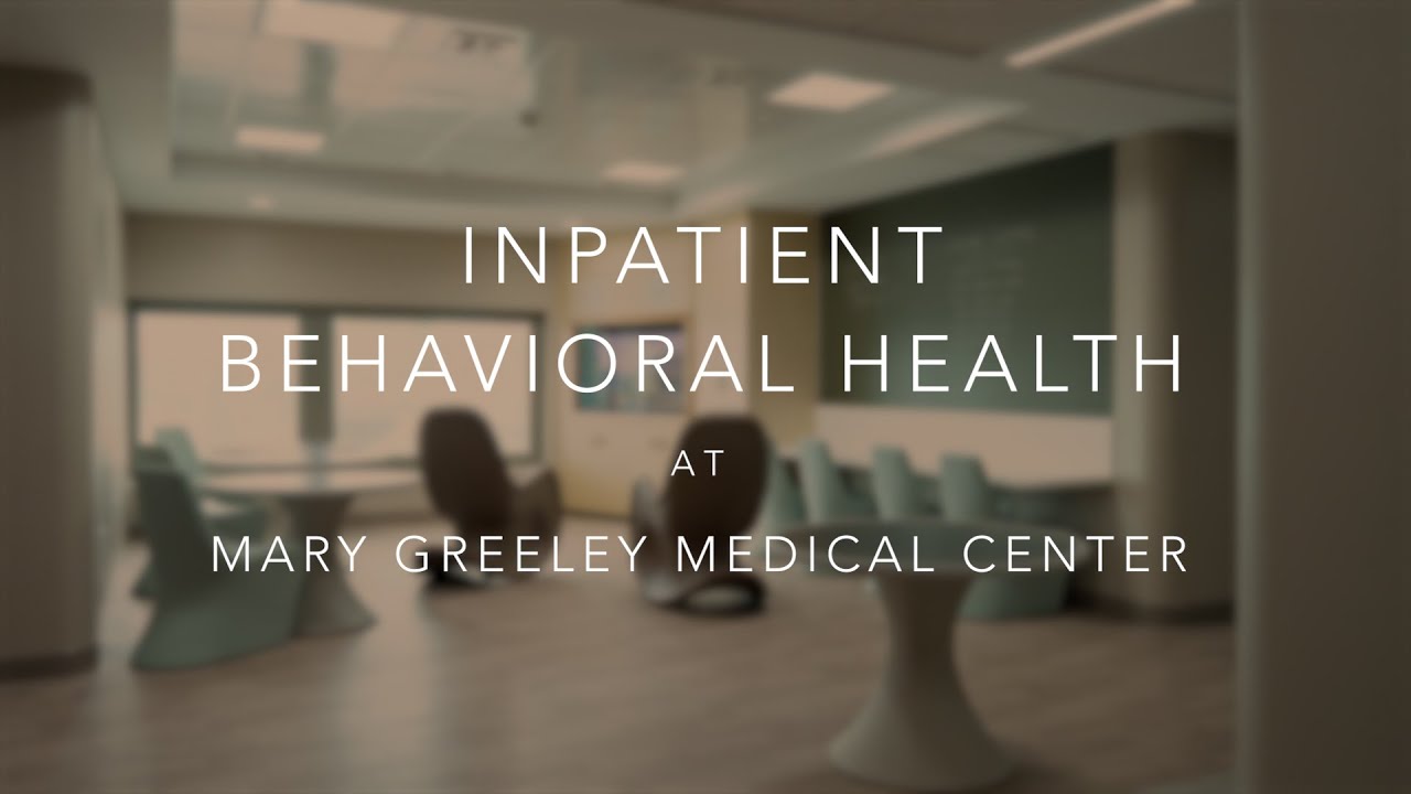 Inpatient Behavioral Health at Mary Greeley Medical Center - Behavioral ...