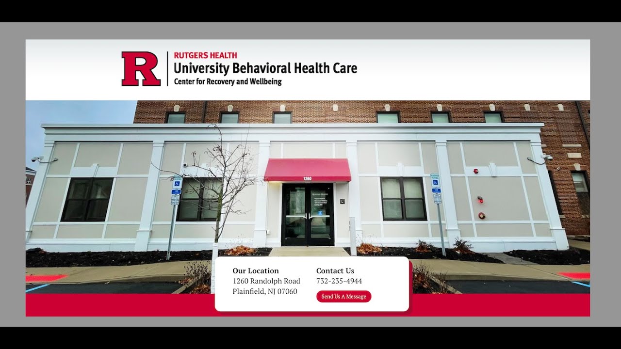 Rutgers Center for Recovery and Wellbeing - Behavioral Healthcare Network