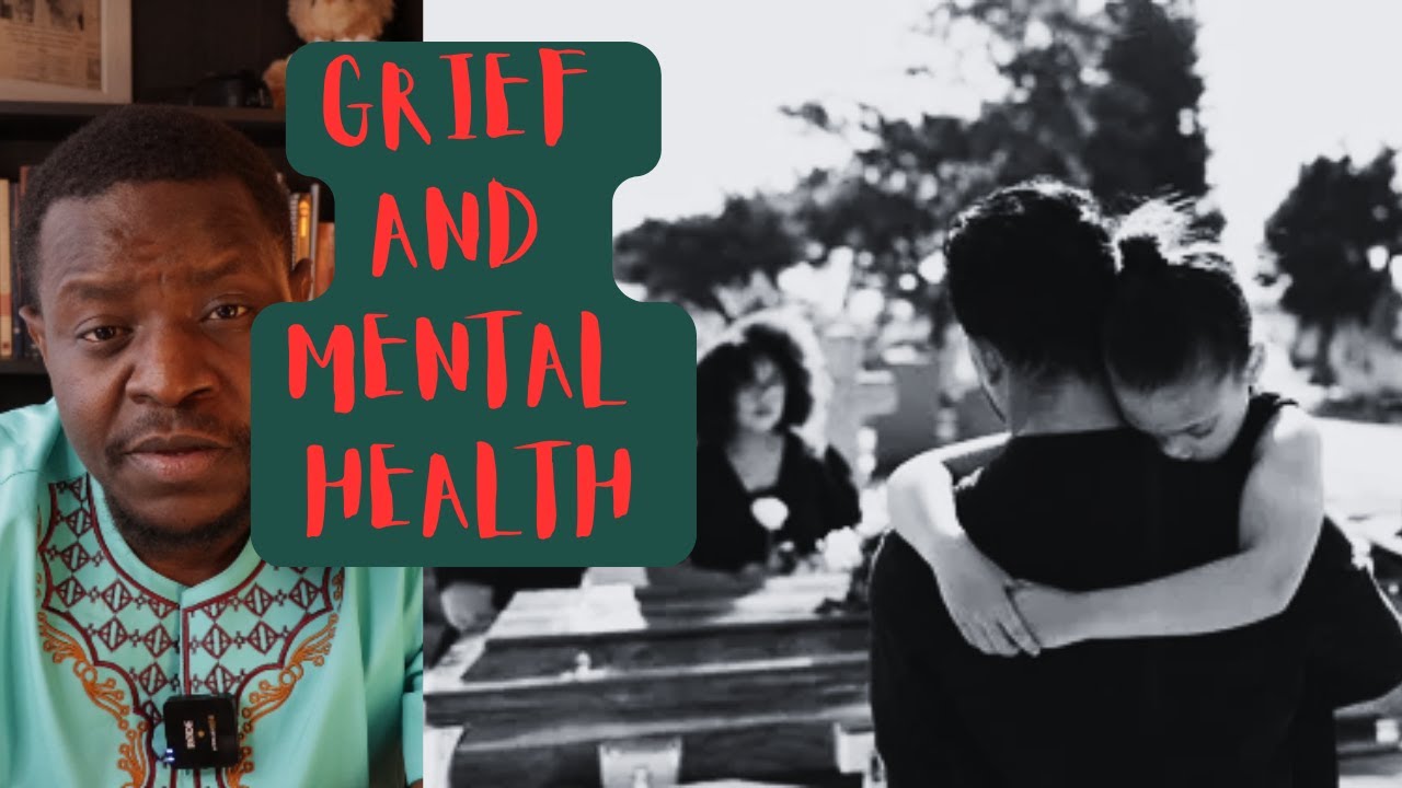 GRIEF IN AFRICA: THE SILENT MENTAL HEALTH CRISIS - Behavioral ...
