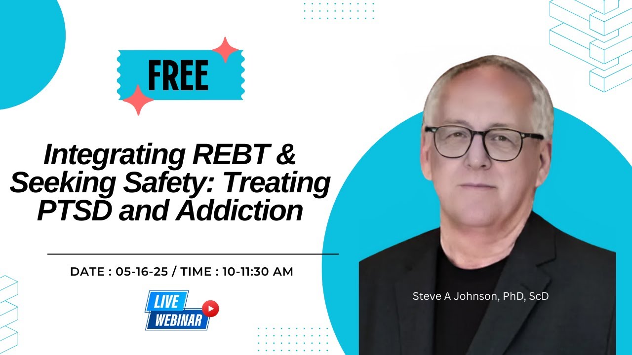 Integrating Rebt Seeking Safety Treating Ptsd Addiction