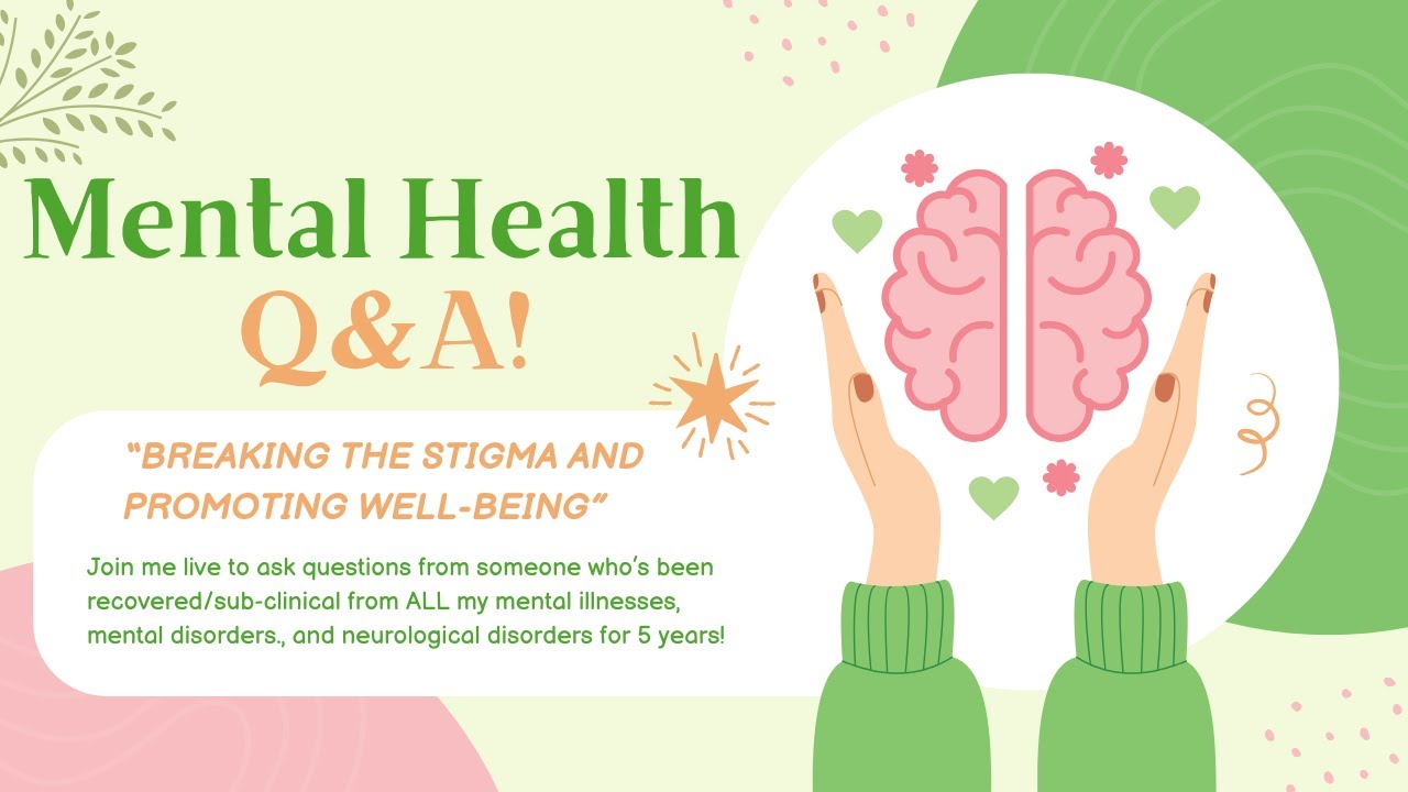 Mental Health Presentation + Q&A - Ask Me Anything! - Behavioral ...