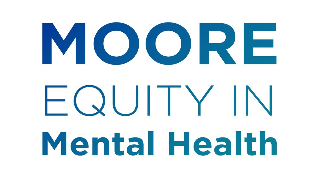 APA MOORE Equity in Mental Health Roundtable: Building Support for ...