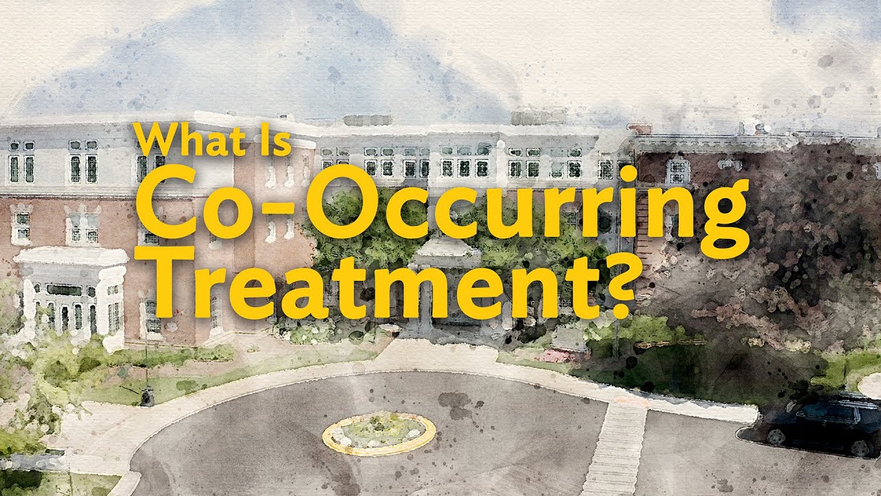 What Is Co-Occurring Treatment? | Addiction Treatment & Recovery ...
