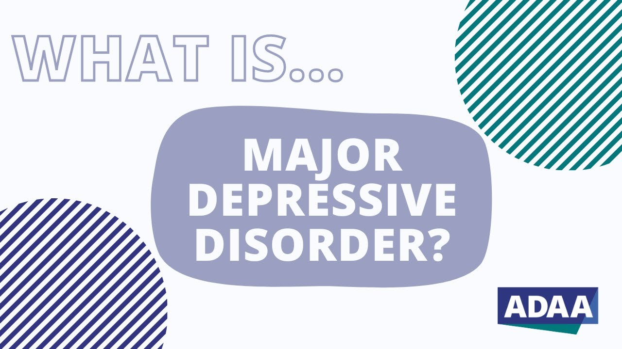 What is Major Depressive Disorder (MDD)? - Behavioral Healthcare Network