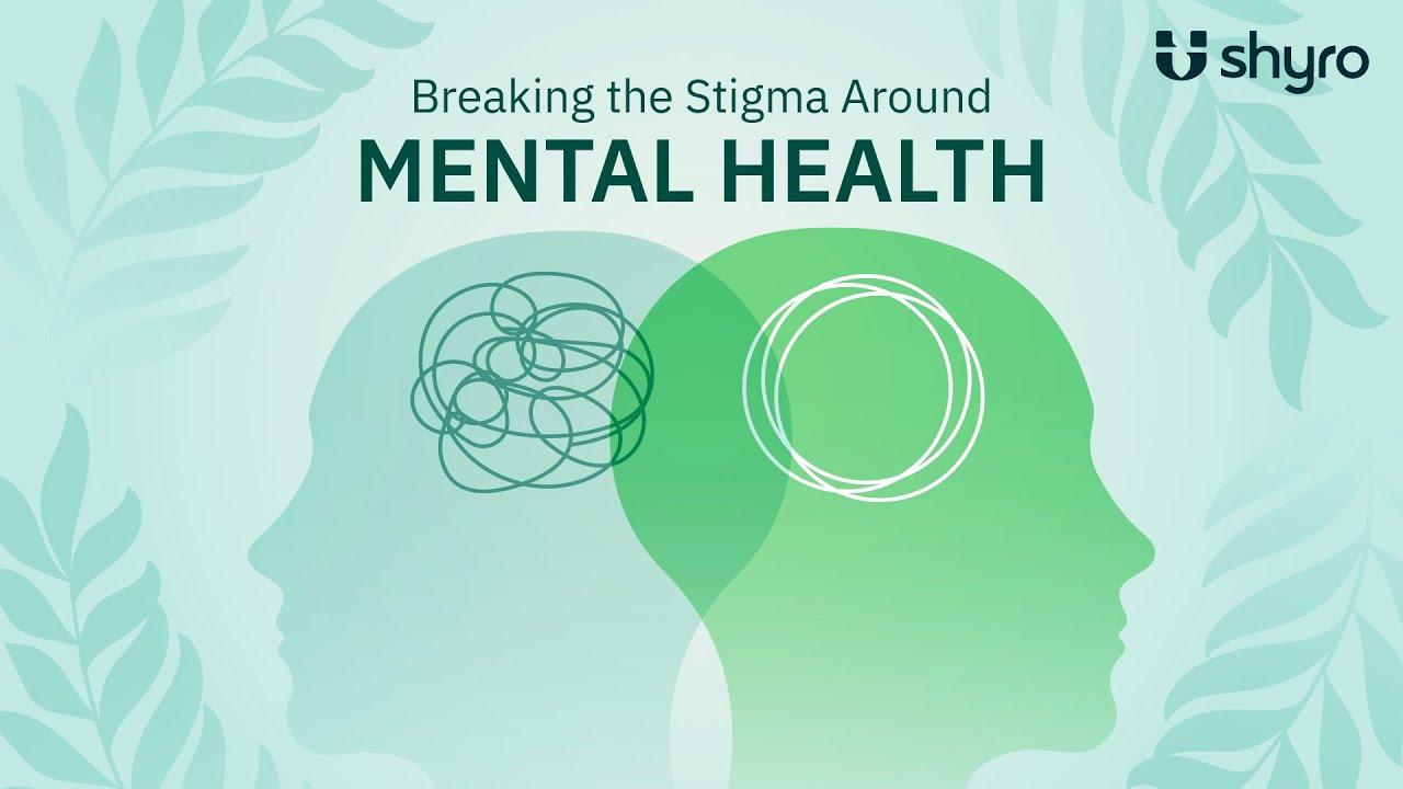 Breaking the Stigma Around Mental Health - Behavioral Healthcare Network