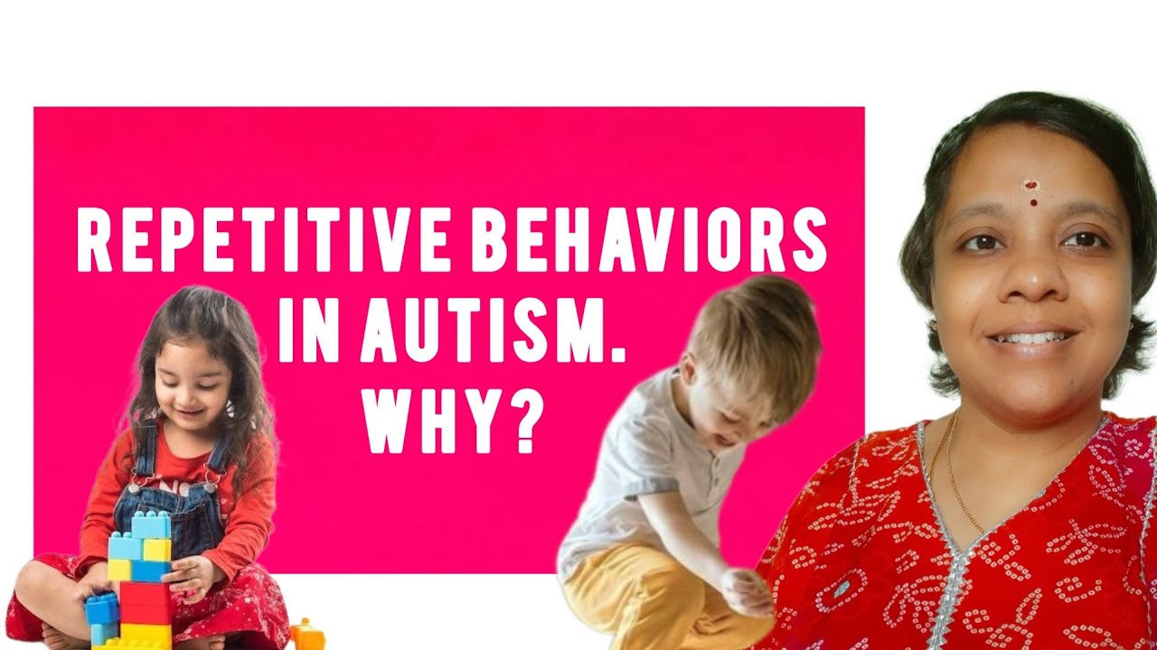 Every parent MUST KNOW these FACTS about Repetitive behaviors in Autism ...