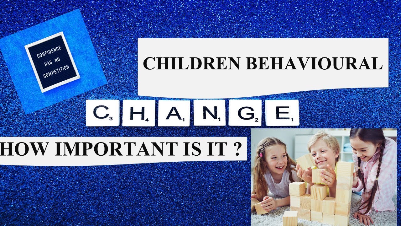 Behavioral Change | Children Self Confidence & Communication [Digital ...
