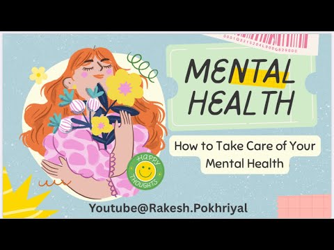 What is “Mental Health” (Part II, हिंदी ) - Behavioral Healthcare Network