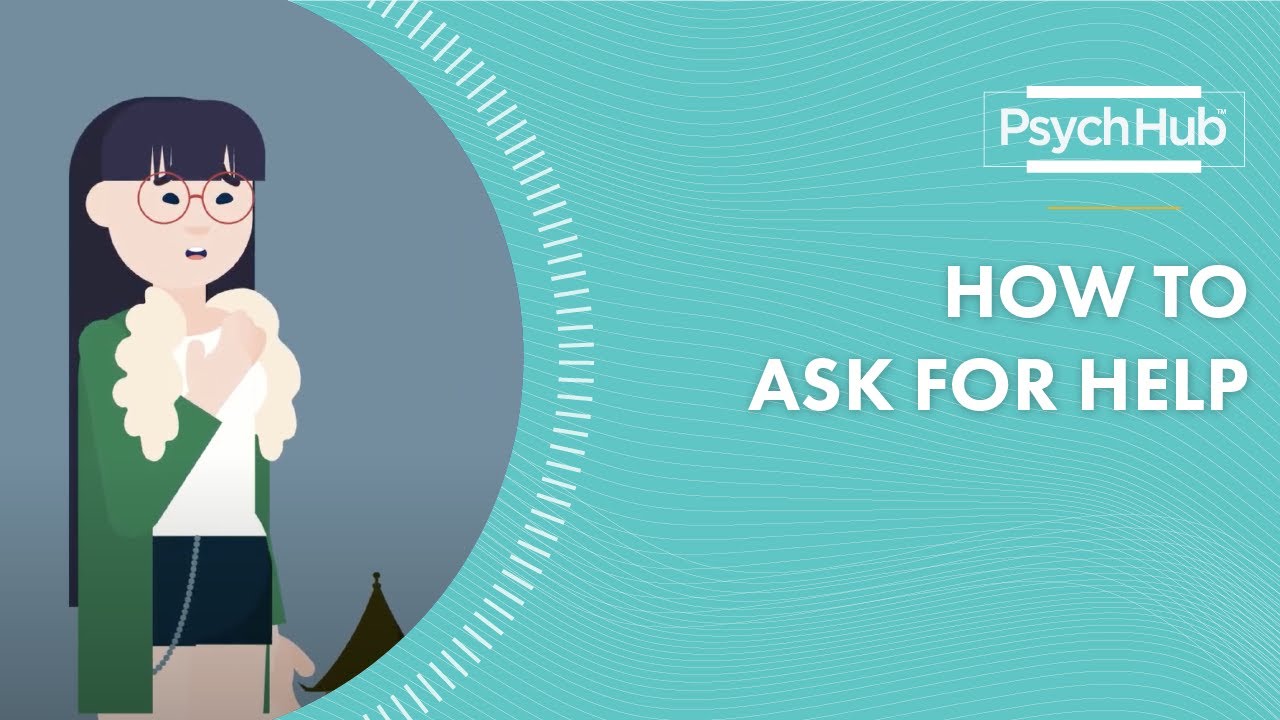 How to Ask for Help - Behavioral Healthcare Network
