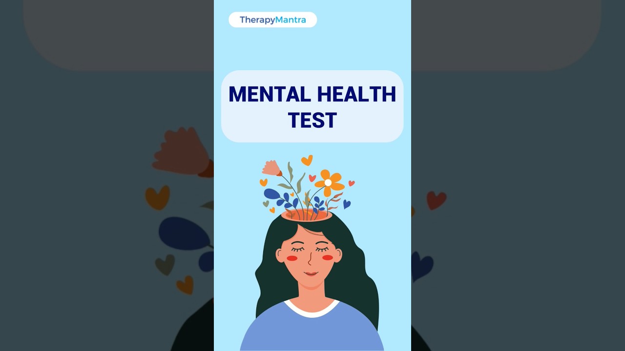 Do I Have Mental Health Issues? | Mental Health Test - Behavioral ...
