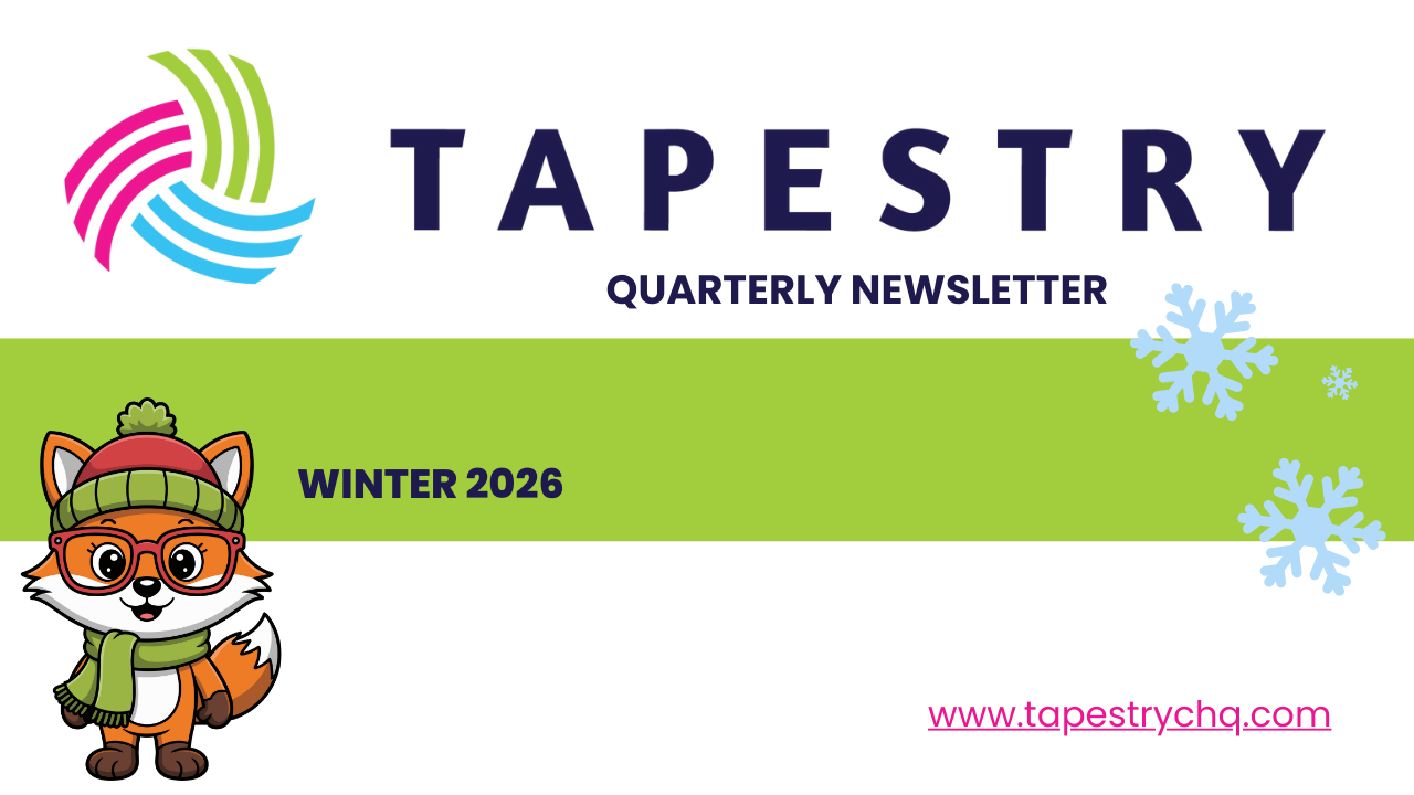 Tapestry Releases Winter Edition of Digital Quarterly Newsletter & 2025 ...